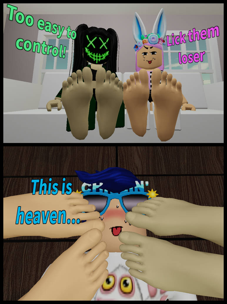 Lucy And Mia Force Him To Lick Their Roblox Feet By Miaroblox On Deviantart