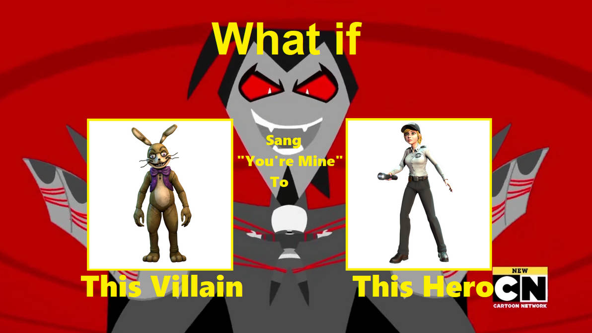 What If Glitchtrap Sings Youre Mine To Vanessa By Regularmariogalaxy12 On Deviantart