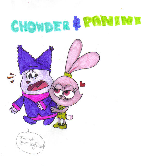 Chowder And Panini By Chaixing On Deviantart