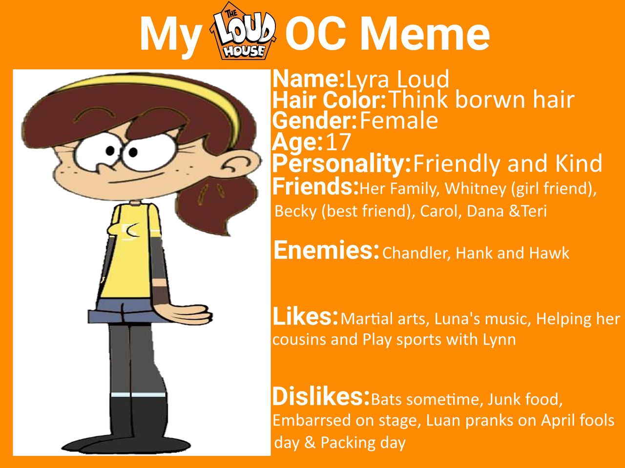 My Loud House Oc By Sonicdefenders On Deviantart