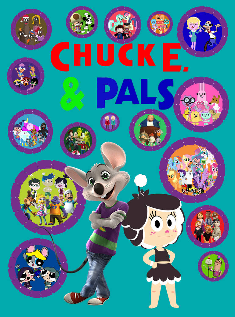 Chuck E And Pals 2007 Poster By Liikotuari On Deviantart