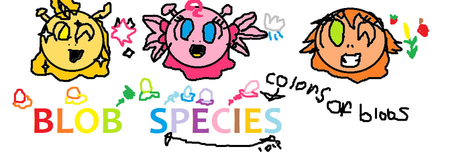 Blobs! by Dillyt on DeviantArt Blobs! by Dillyt on DeviantArt