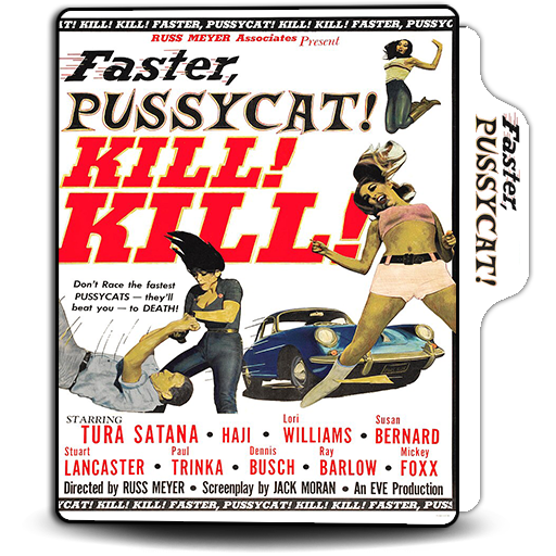 Faster Pussycat Kill Kill 1965 By Patomite On Deviantart
