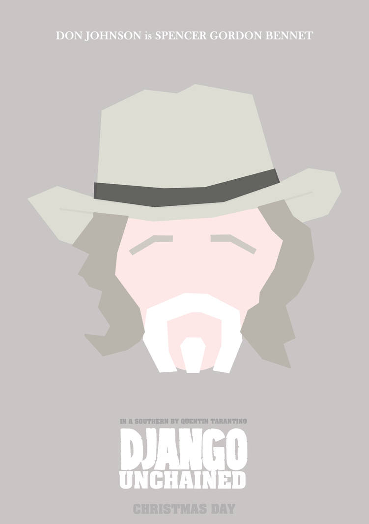 Django Unchained Character Poster Minimalist 6 By Jorislaquittant On