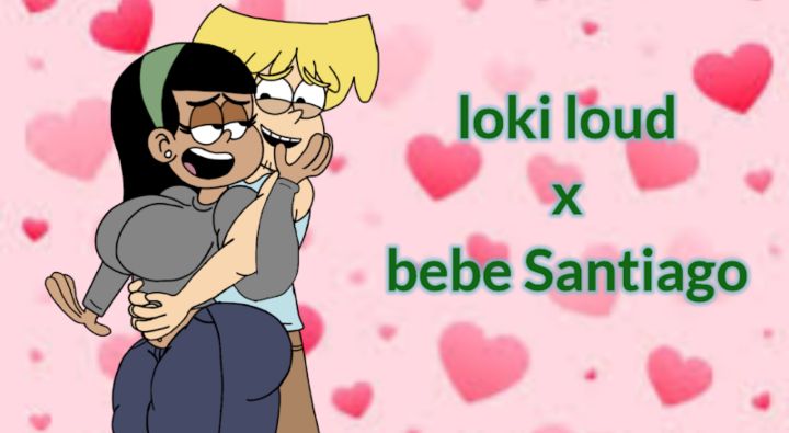 Bebe Santiago X Loki Loud By Leonlouder2003 On Deviantart