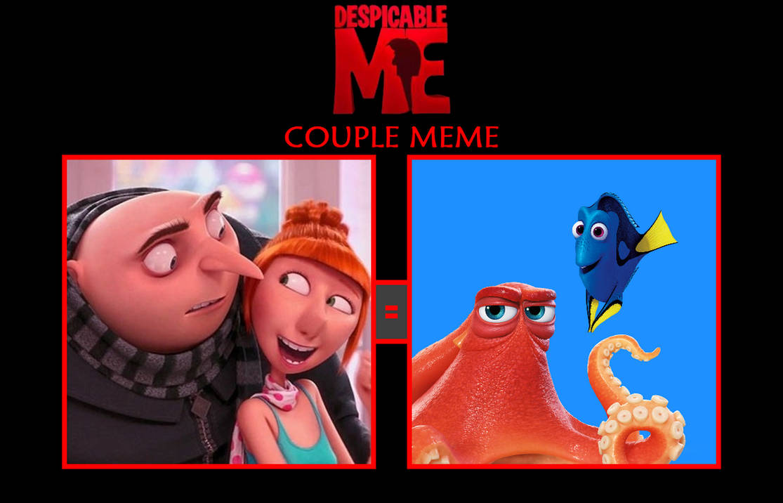 Gru And Lucy Couple Meme Hank And Dory By Joshuahooker On Deviantart