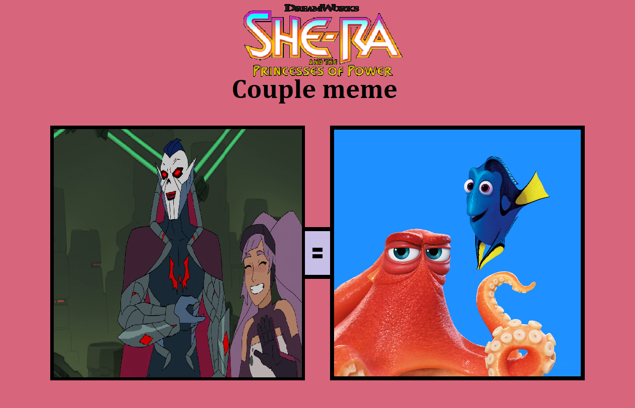 Hordak And Entrapta Couple Meme Hank And Dory By Joshuahooker On Deviantart