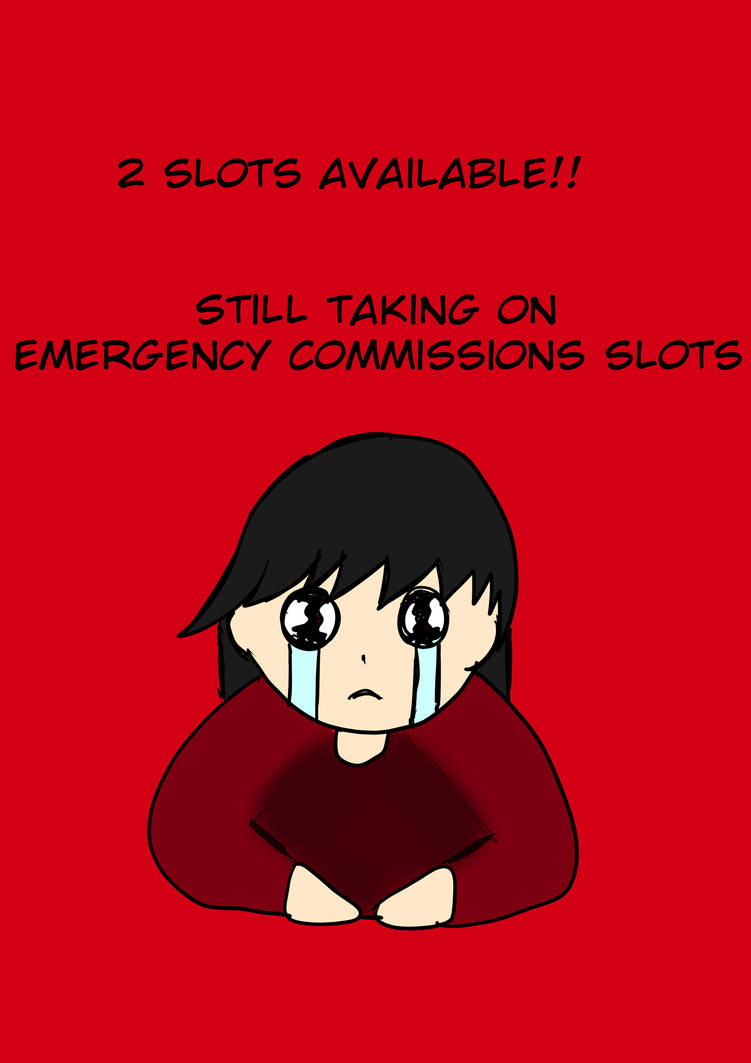Emergency Slots 2/4 by Nudoniichan on DeviantArt Emergency Slots 2/4 by Nudoniichan on DeviantArt