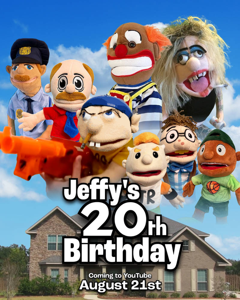 Jeffy's 20th Birthday Poster by TheAnimationFan2007 on DeviantArt Jeffy's 20th Birthday Poster by TheAnimationFan2007 on DeviantArt