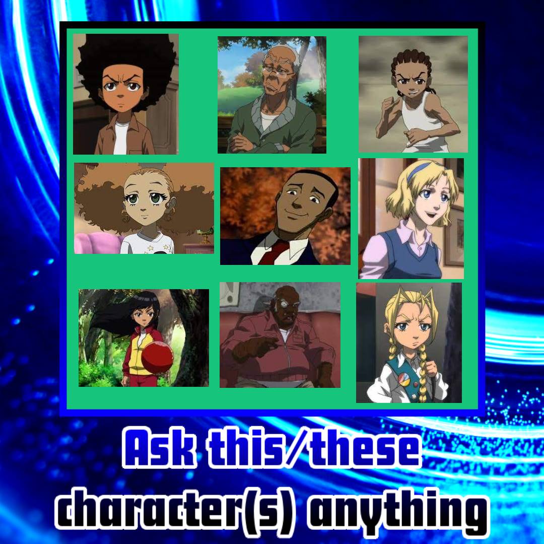 Ask These Boondocks Characters Anything By Multiversedefender10 On Deviantart