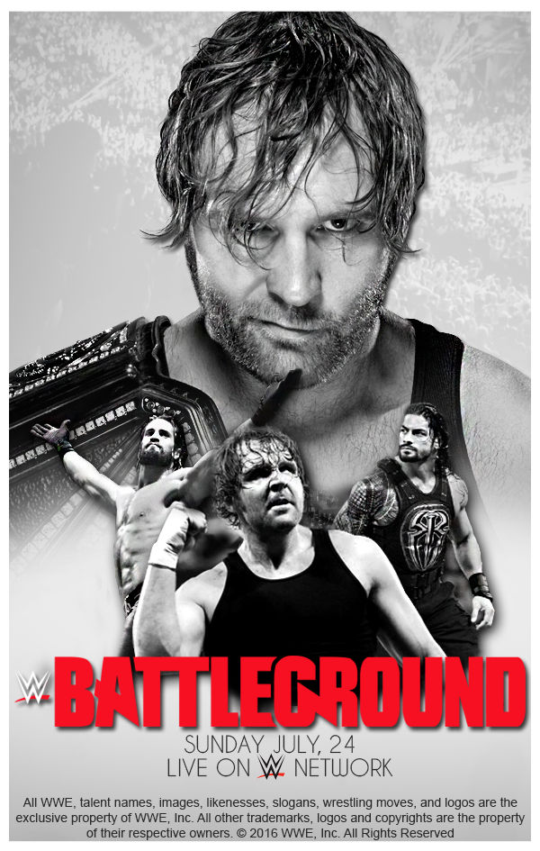 Wwe Battleground 2016 Custom Poster By Dglproductions On Deviantart