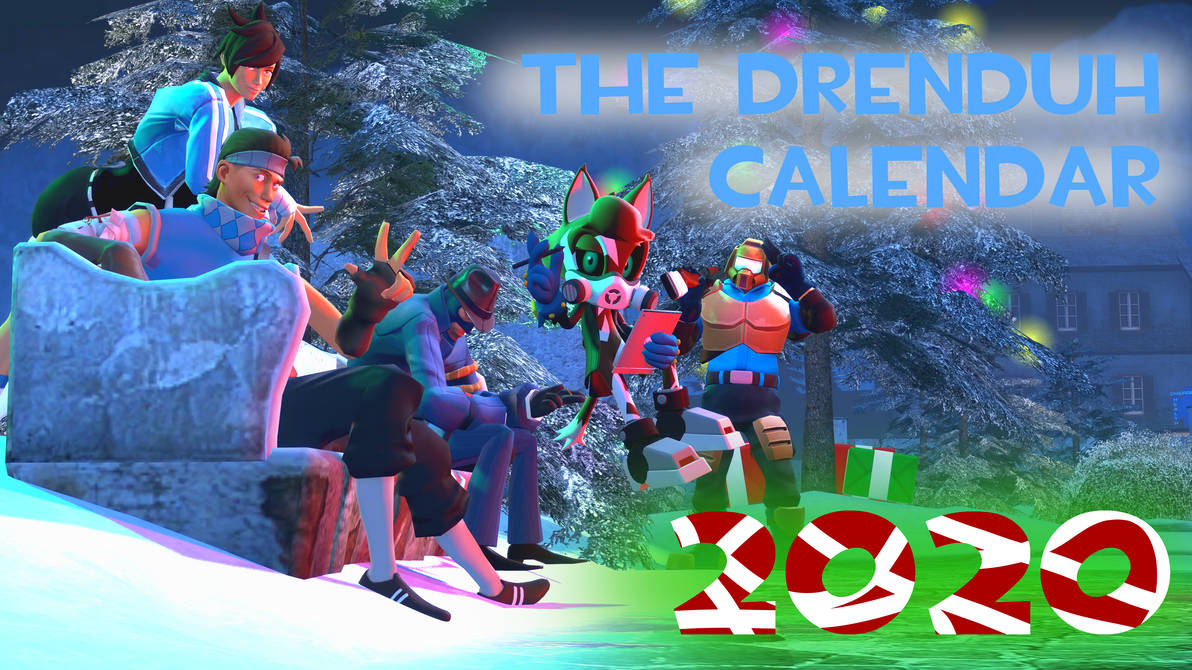 The Drenduh Calendar 2020: Day 1 by Drenduh-Tyrof on DeviantArt The Drenduh Calendar 2020: Day 1 by Drenduh-Tyrof on DeviantArt