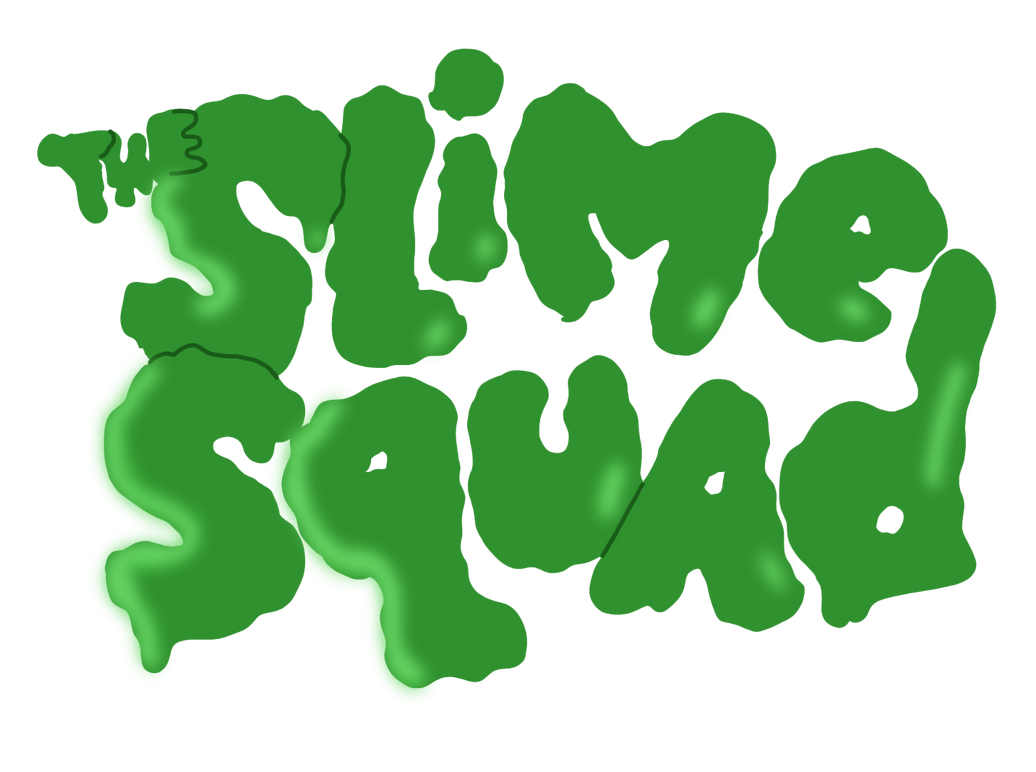 The Slime Squad Tv Logo By Fashgirl360 On Deviantart