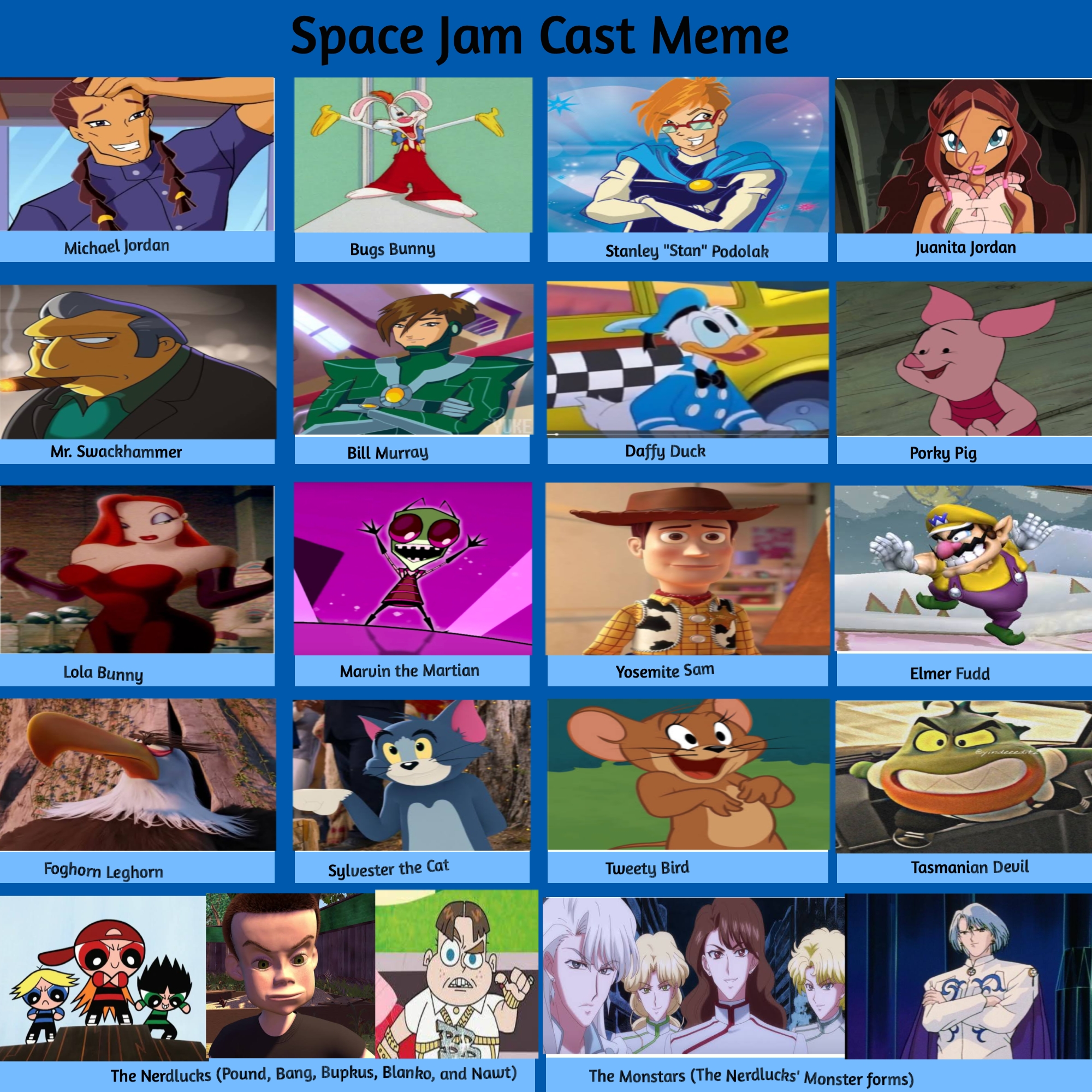 My Space Jam cast meme by Dreypare on DeviantArt My Space Jam cast meme by Dreypare on DeviantArt