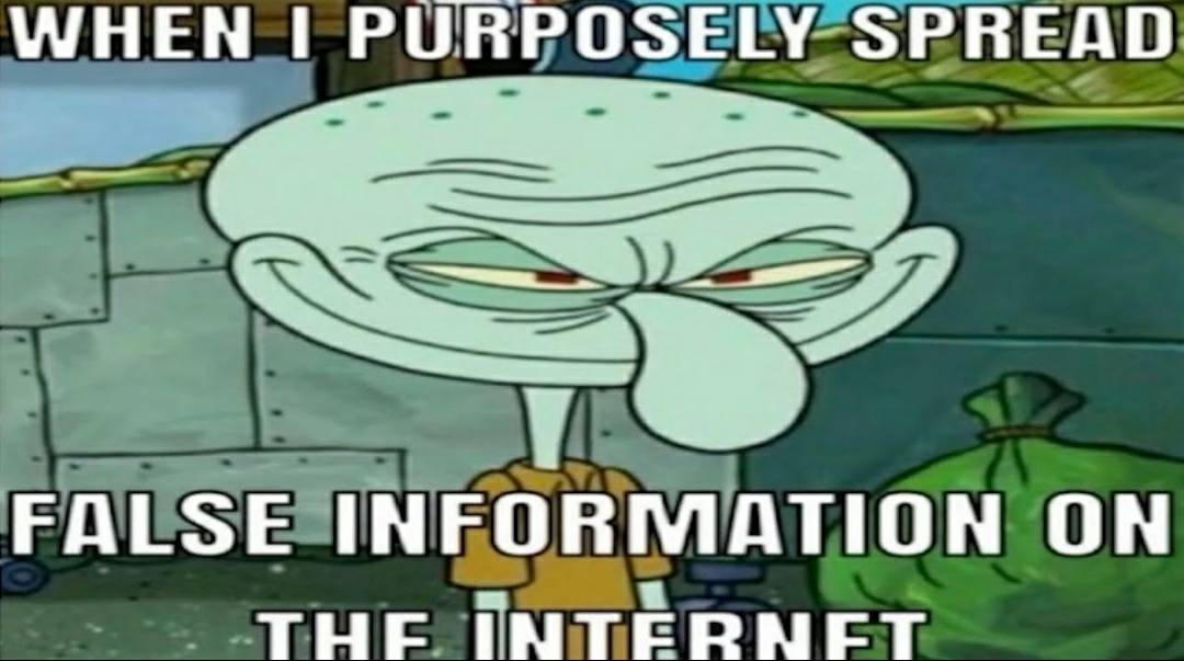 When I purposely spread false information by potatowithinternet on ... When I purposely spread false information by potatowithinternet on ...