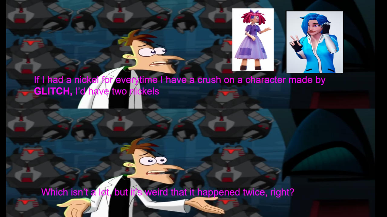 My Doofenshmirtz Two Nickels meme by thepirateking64 on DeviantArt My Doofenshmirtz Two Nickels meme by thepirateking64 on DeviantArt
