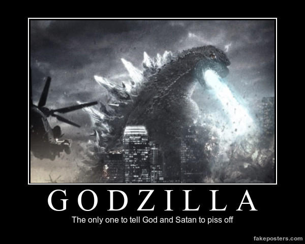 Godzilla Heaven Fears Him Hell Hates Him By Citizenkahne On Deviantart