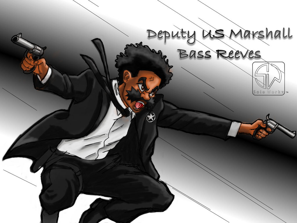Bass Reeves Us Deputy Marshall By Bhogan1781 On Deviantart