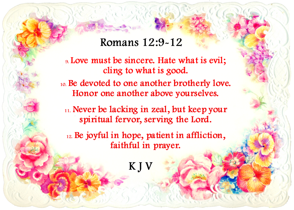 Romans 12 9 12 By ZandKfan4ever57 On DeviantArt romans-12-9-12-by-zandkfan4ever57-on-deviantart