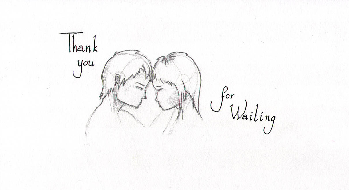 Thank You For Waiting By Tjeem On DeviantArt thank-you-for-waiting-by-tjeem-on-deviantart