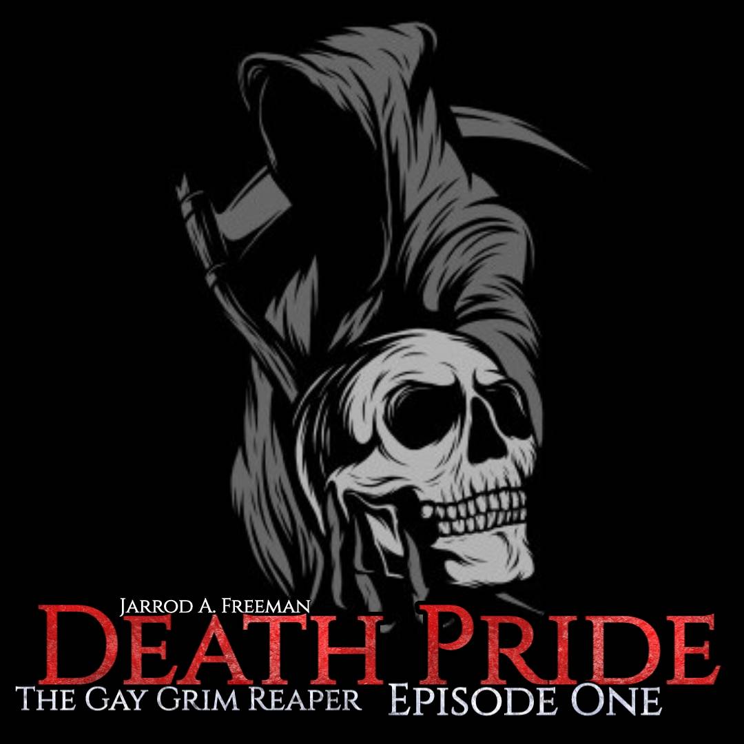 Death Pride The Gay Grim Reaper Episode One By Jarrodkubrick On Deviantart
