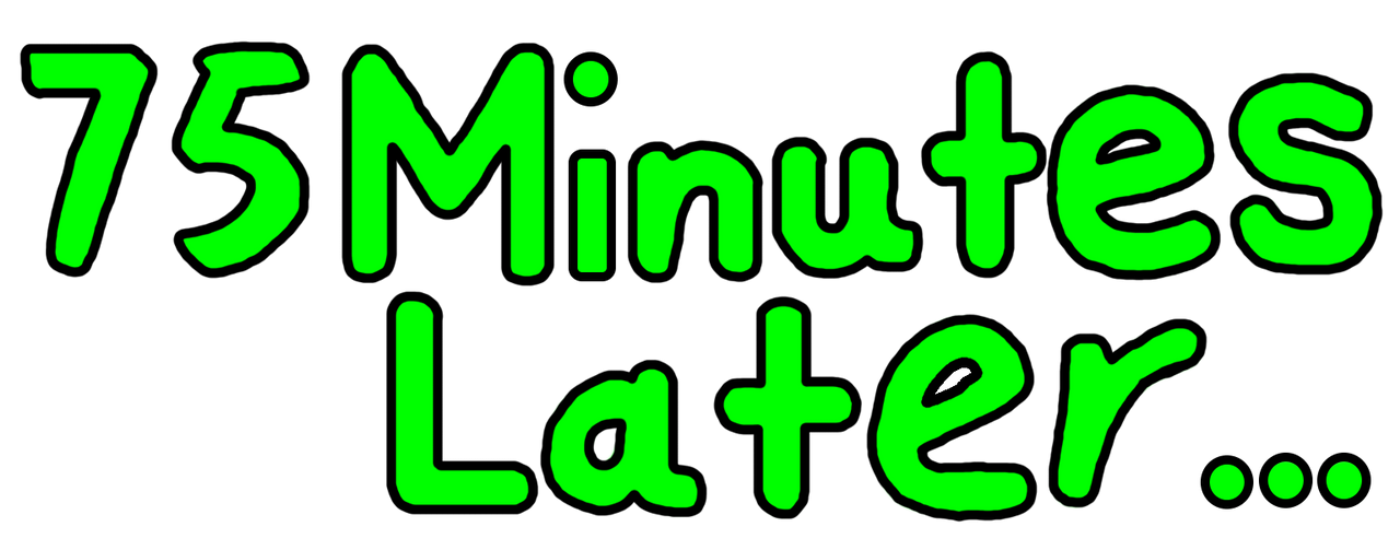 75 Minutes Later By Mannyt1013 On DeviantArt 75-minutes-later-by-mannyt1013-on-deviantart