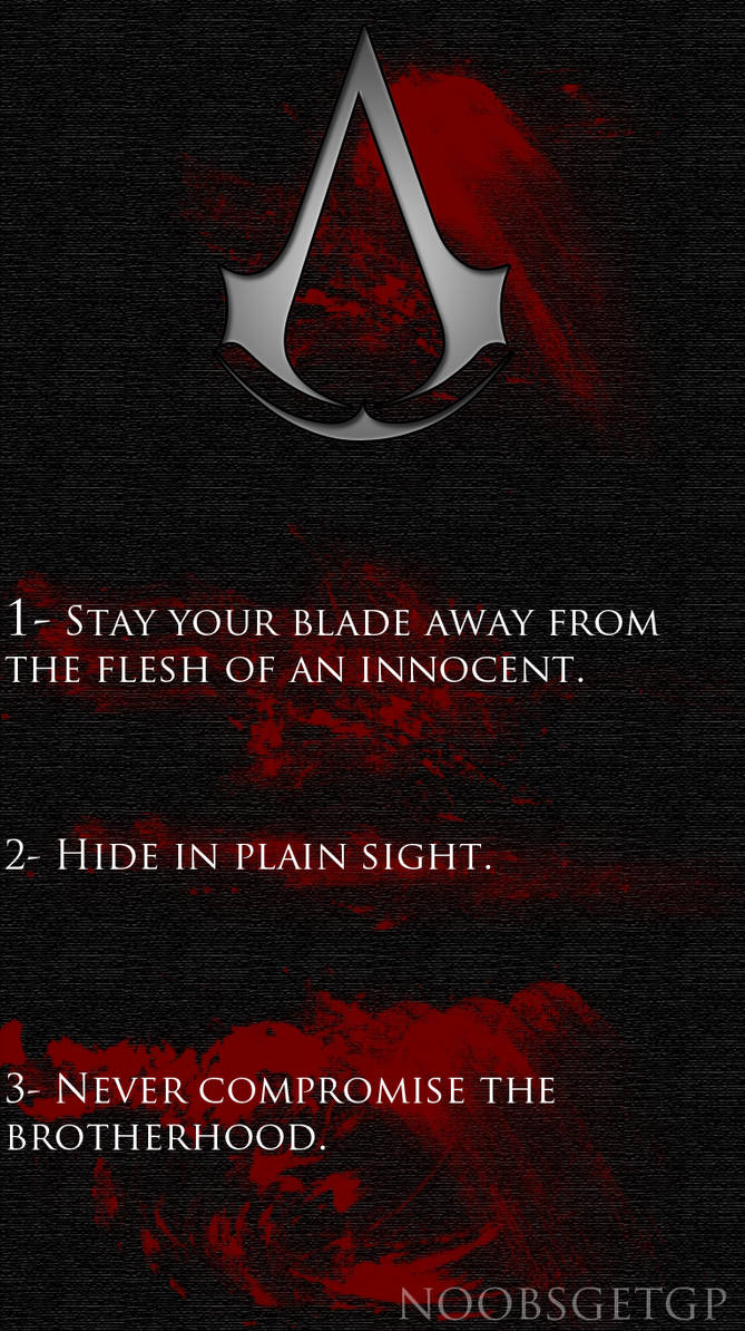 Assassins Creed The Brotherhood Rules By Noobsgetgp On Deviantart
