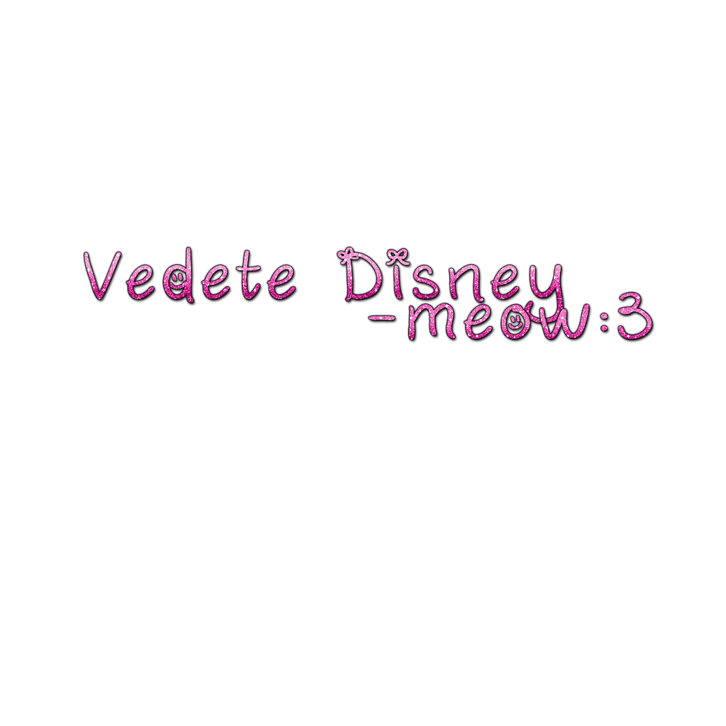 Vedete Disney Meow 3 Scris Png 1 By Btx Happyedits On Deviantart