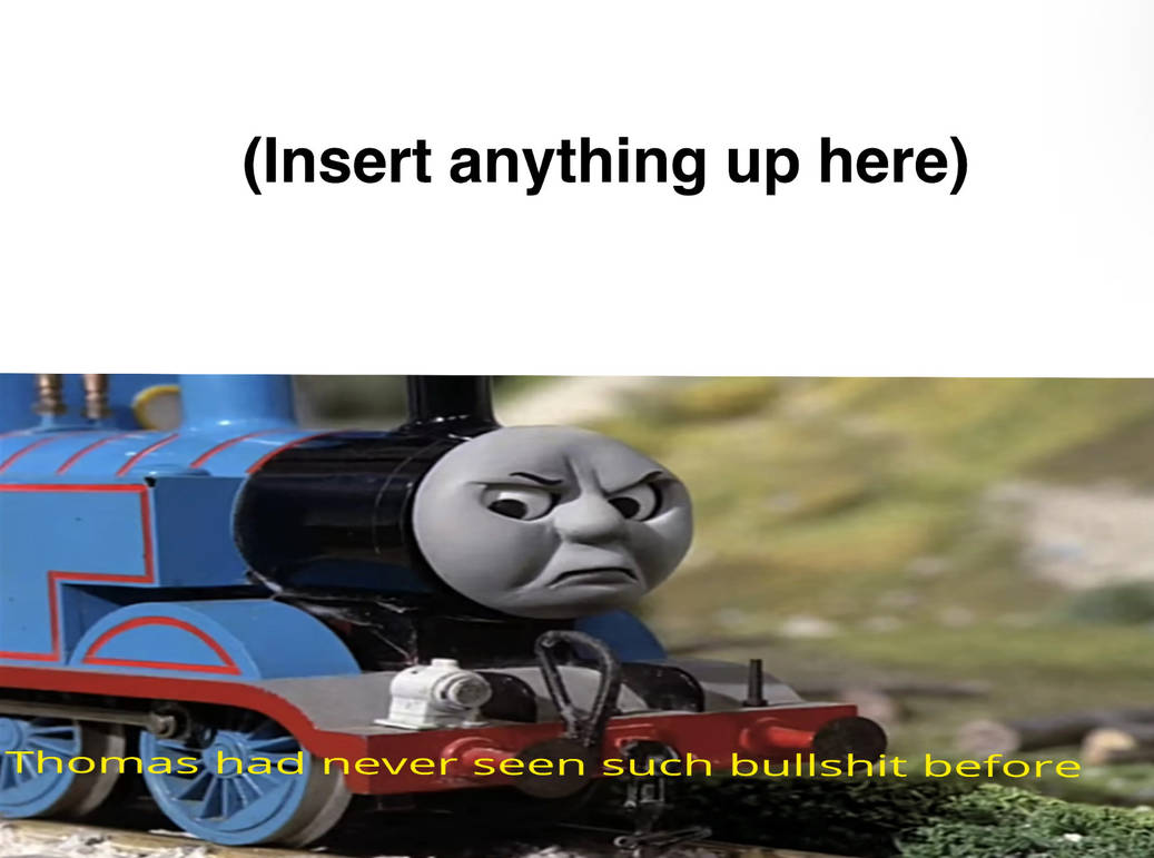 Thomas Had Never Seen Such Bs Before Template By Beatlesfangirl15 On Deviantart