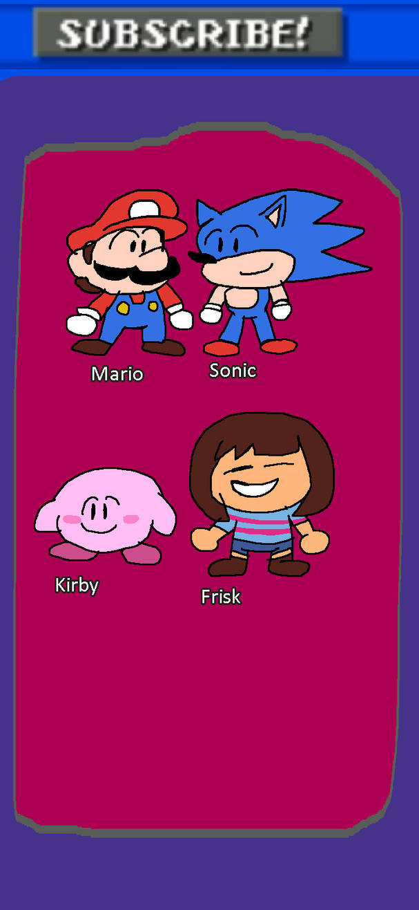 Mario Sonic Kirby Frisk Be Like 3 By Abbysek On Deviantart