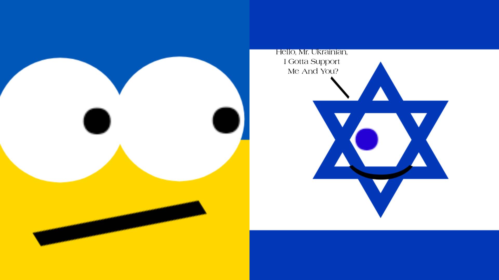 Ukraine Meets Israel? by BobbyInteraction5 on DeviantArt Ukraine Meets Israel? by BobbyInteraction5 on DeviantArt