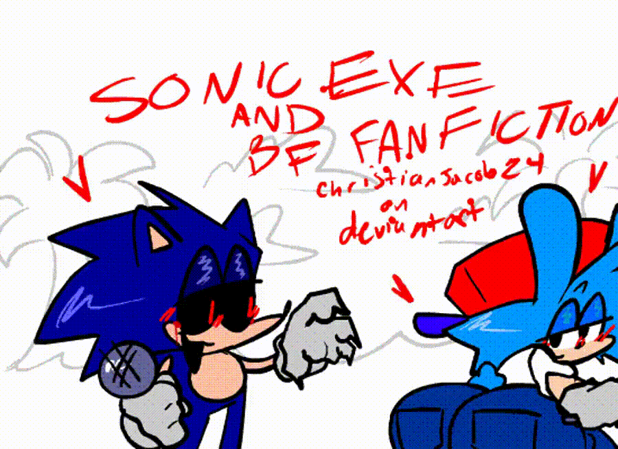 Sonic Exe And Bf Fanfiction By Christionjacob24 On Deviantart