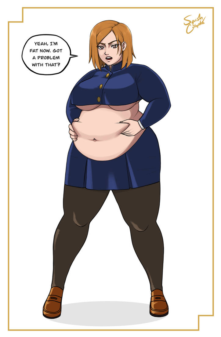Nobara Kugisaki Is Fat Now Jujutsu Kaisen Wg By Squishcomplex On Deviantart