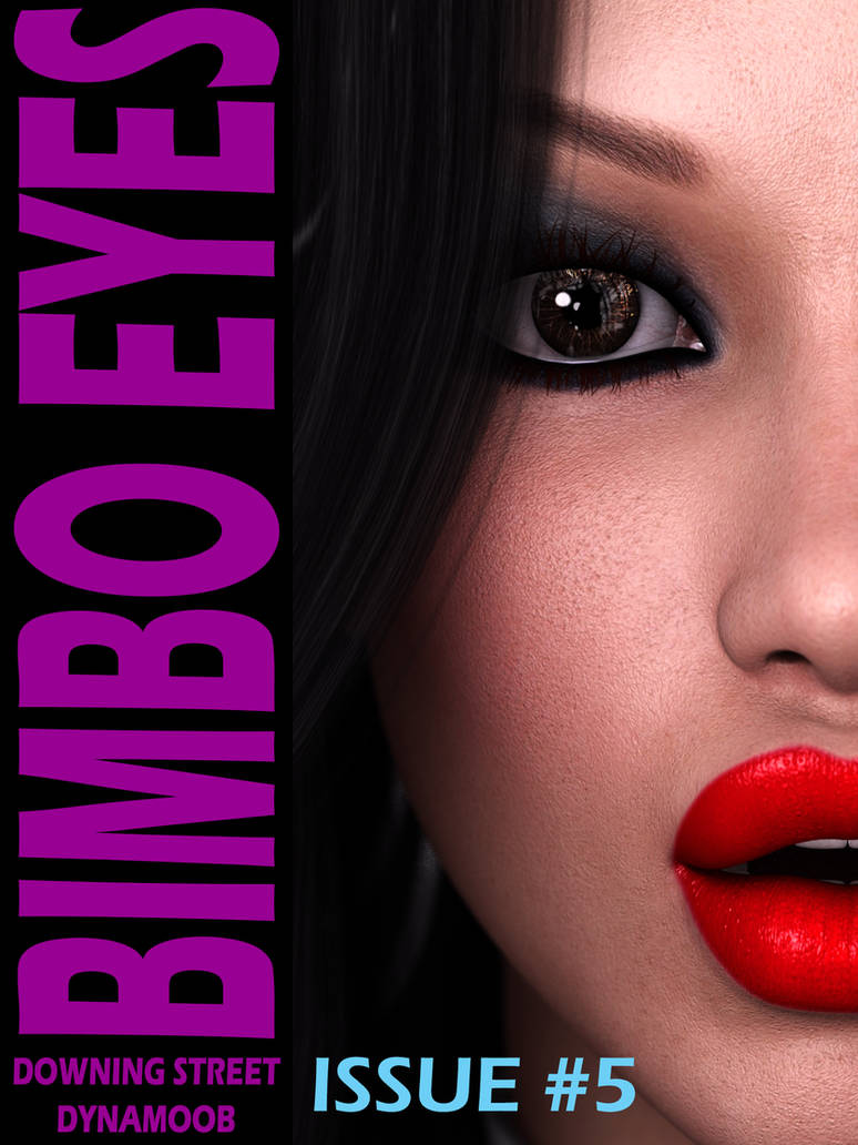 Bimbo Eyes Issue 5 By Dynamoob On Deviantart
