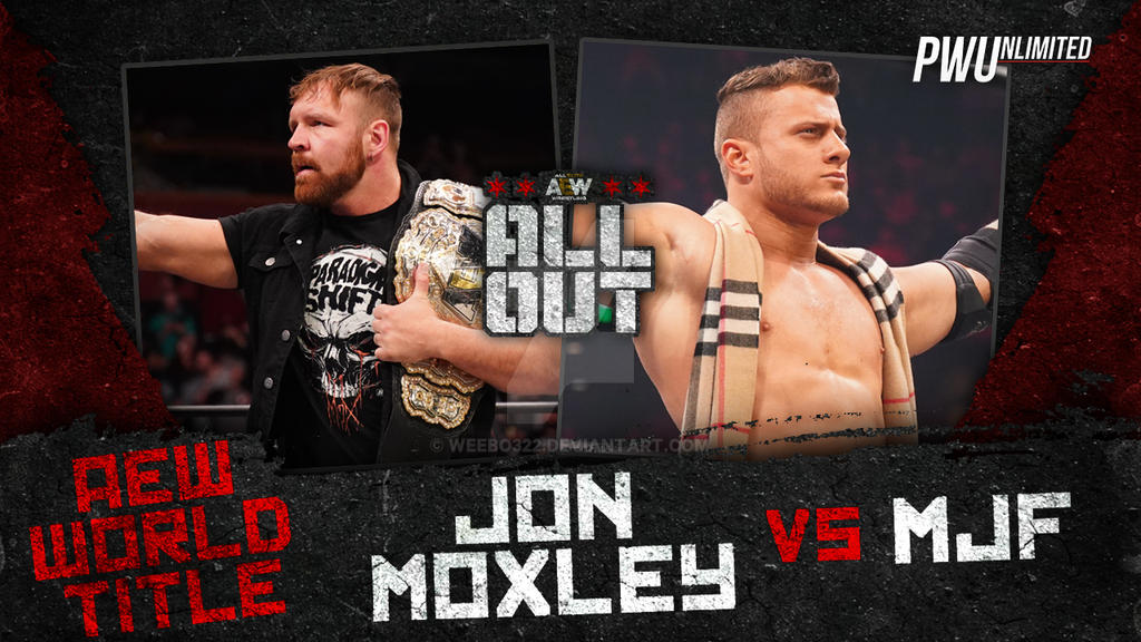 AEW ALL OUT Match Graphics by weebo322 on DeviantArt AEW ALL OUT Match Graphics by weebo322 on DeviantArt