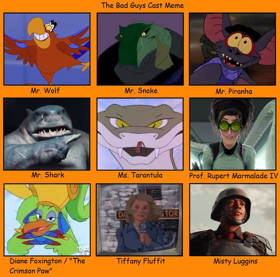 The Bad Guys cast Meme By Matuta2002 On DeviantArt the-bad-guys-cast-meme-by-matuta2002-on-deviantart