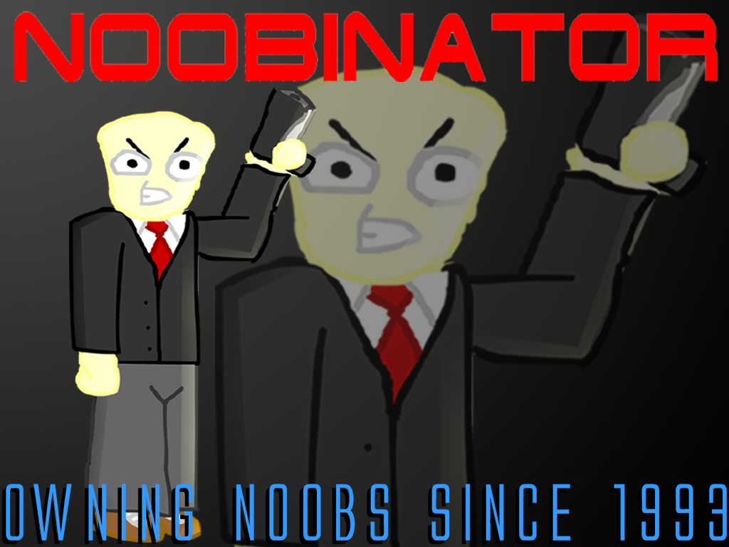 Noobinator by Flesheatingsquirrel on DeviantArt