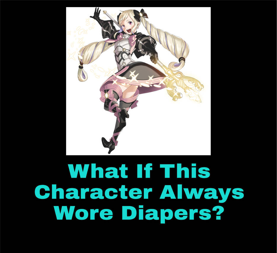 What If Elise Always Wore Diapers By Spider Jack39 On Deviantart