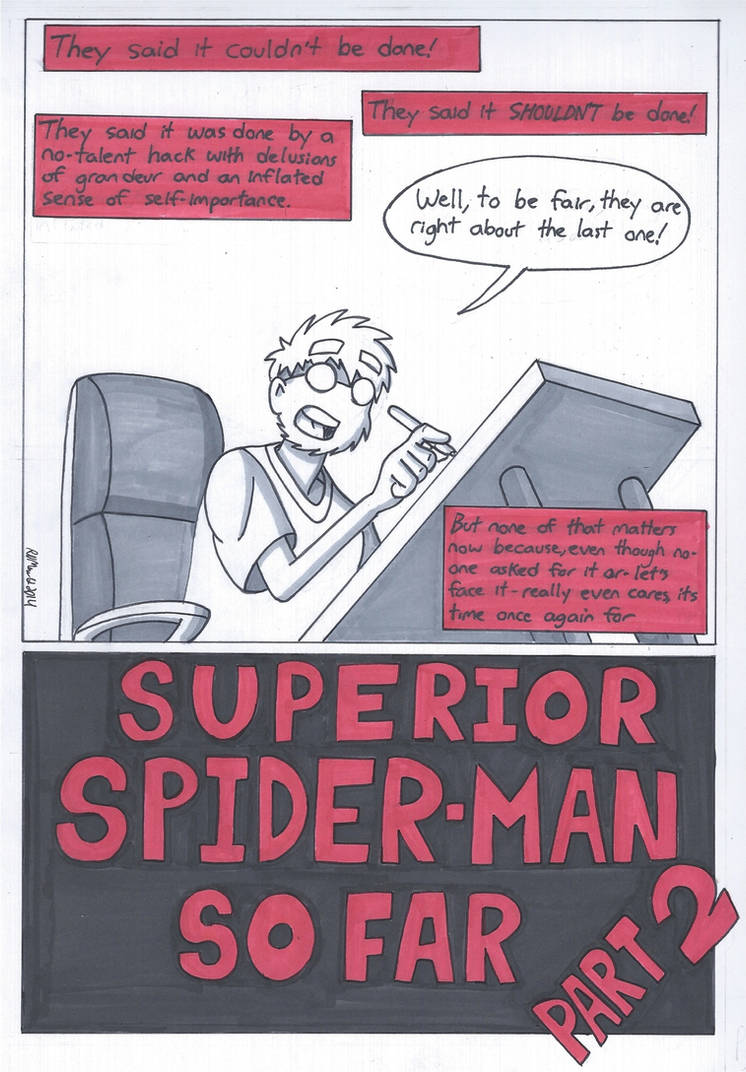 Superior Spider-man So Far Part 2 Pg1 By Robertmacquarrie1 On Deviantart