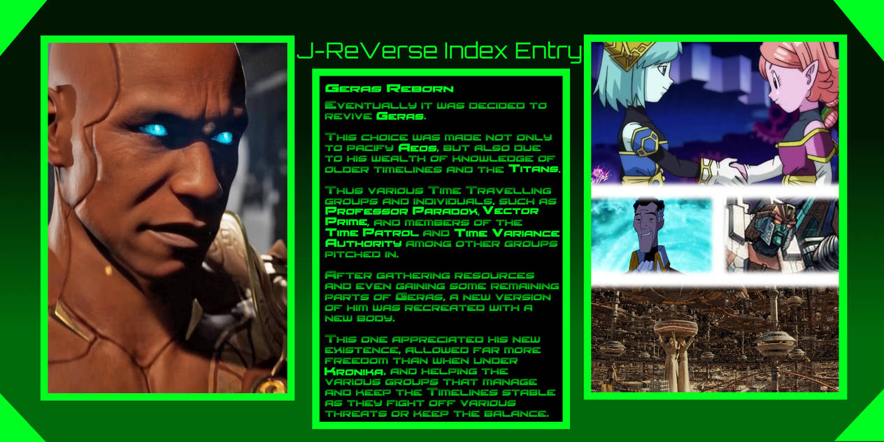 J-ReVerse Index Entry 395: Geras Reborn by The-JMP on DeviantArt J-ReVerse Index Entry 395: Geras Reborn by The-JMP on DeviantArt