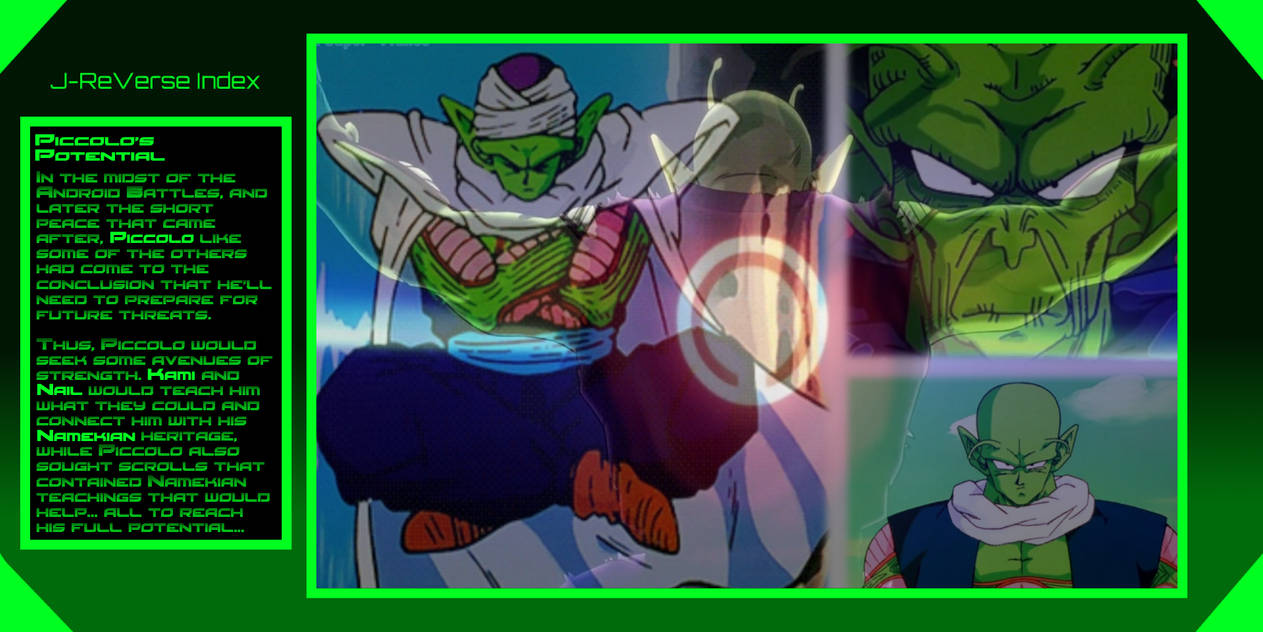 J-ReVerse Index Entry 419: Piccolo Potential by The-JMP on DeviantArt J-ReVerse Index Entry 419: Piccolo Potential by The-JMP on DeviantArt