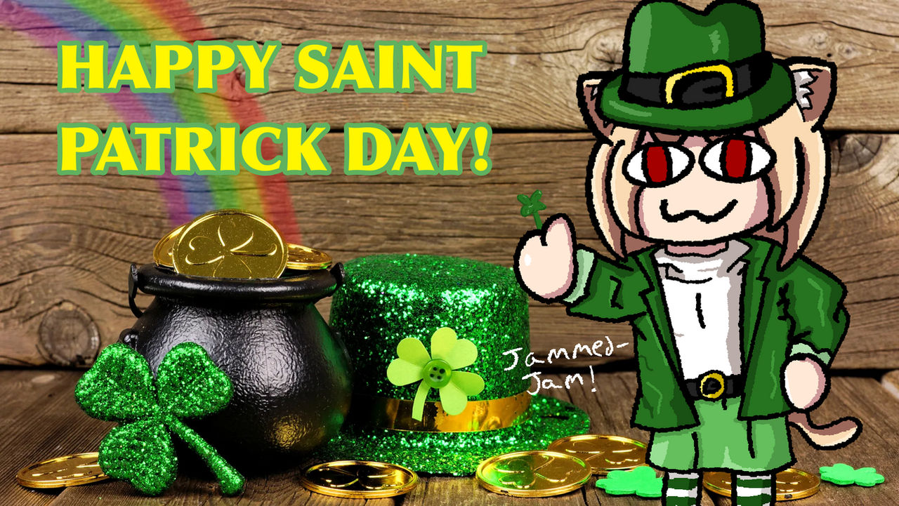 Happy Saint Patrick Day By Jammedjam787512 On Deviantart