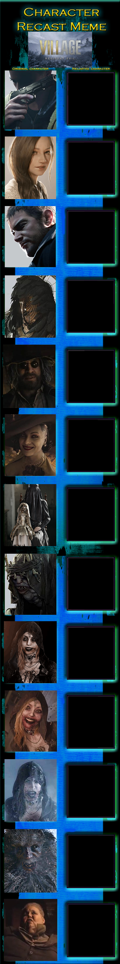 Resident Evil: Village Recast Meme by JackSkellington416 on DeviantArt Resident Evil: Village Recast Meme by JackSkellington416 on DeviantArt