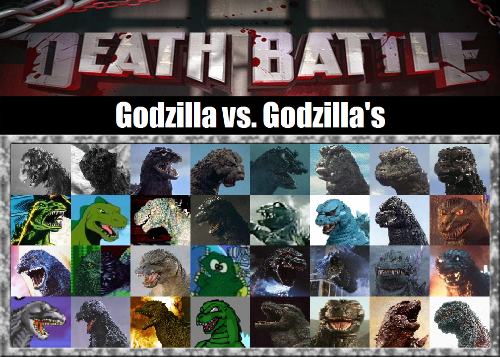 Death Battle: Godzilla vs. Godzilla's by JapaneseGodzilla on DeviantArt Death Battle: Godzilla vs. Godzilla's by JapaneseGodzilla on DeviantArt