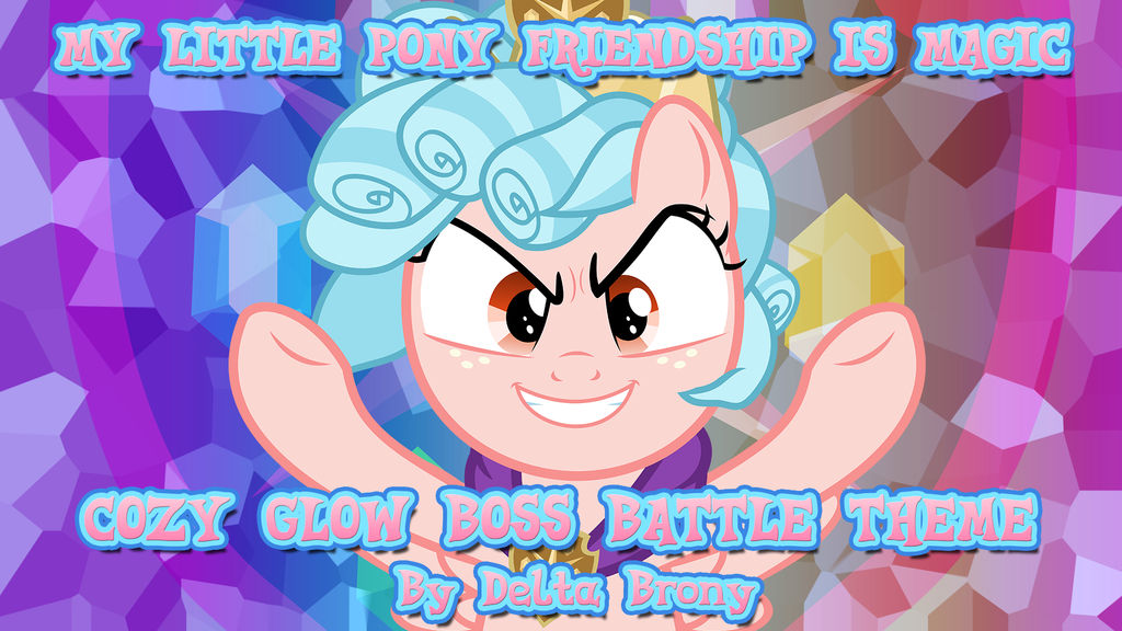 Mlp Fim Cozy Glow Boss Battle Theme By Dashiemlpfim On Deviantart