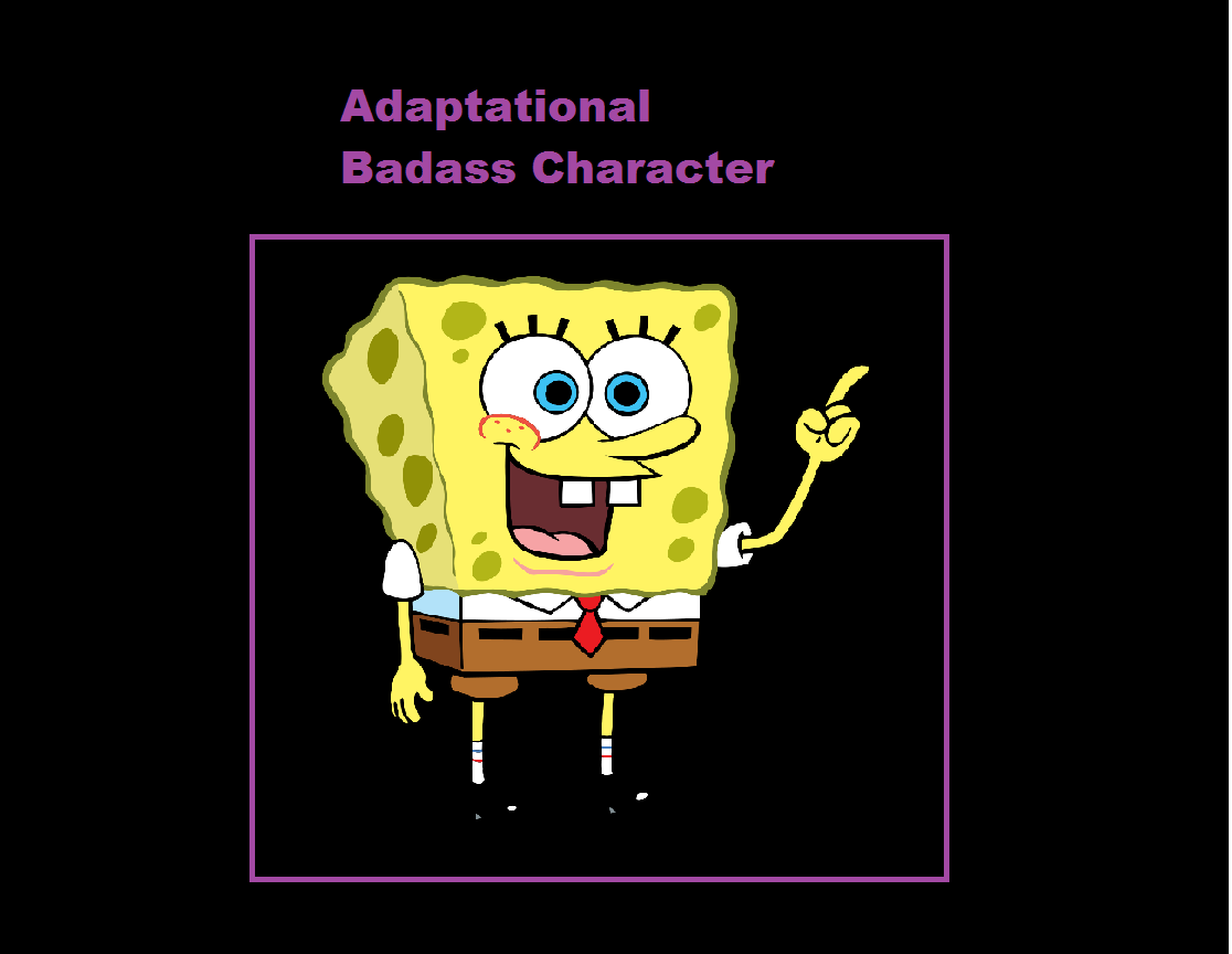 Adaptational Badass Spongebob Squarepants By Dawn Fighter1995 On Deviantart