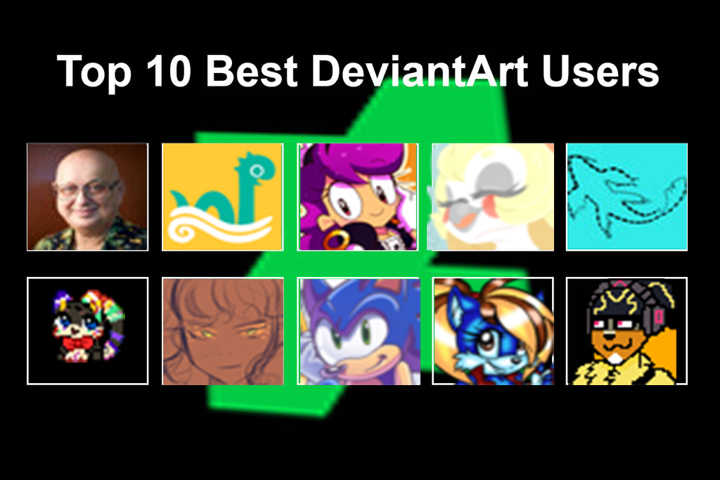 My Top 10 Favorite Deviantart Users by terrytheman947 on DeviantArt My Top 10 Favorite Deviantart Users by terrytheman947 on DeviantArt