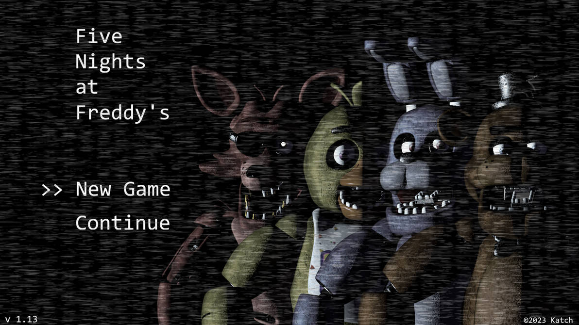 FNAF 1 Menu Remake by fastkaua on DeviantArt FNAF 1 Menu Remake by fastkaua on DeviantArt