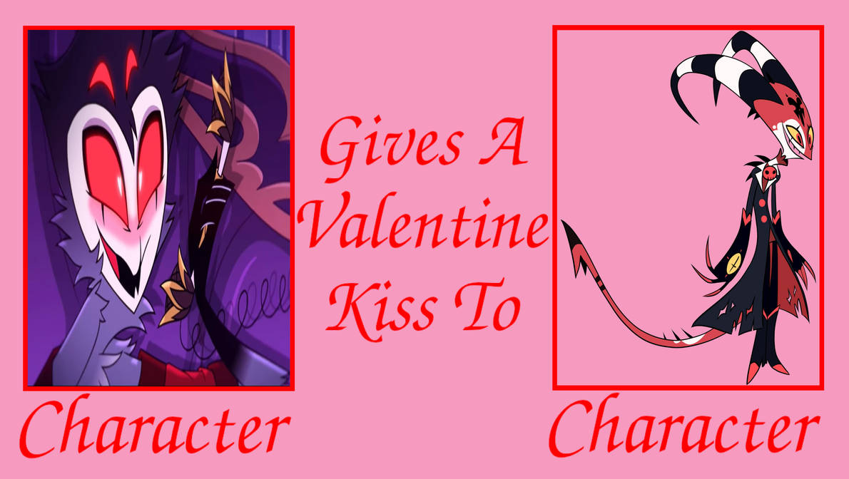 Stolas Gives A Valentine Kiss To Blitzo By Alyssaloyd On Deviantart