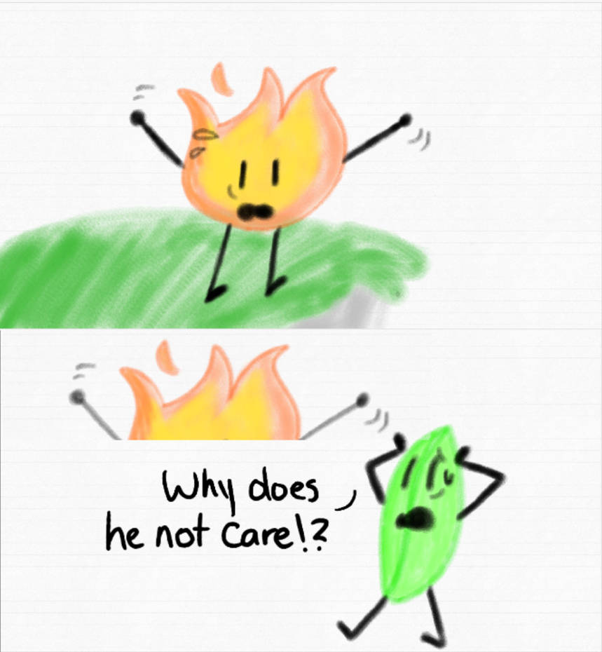 (old) Why does he not care!? (BFDI) by crispyleaves123 on DeviantArt (old) Why does he not care!? (BFDI) by crispyleaves123 on DeviantArt